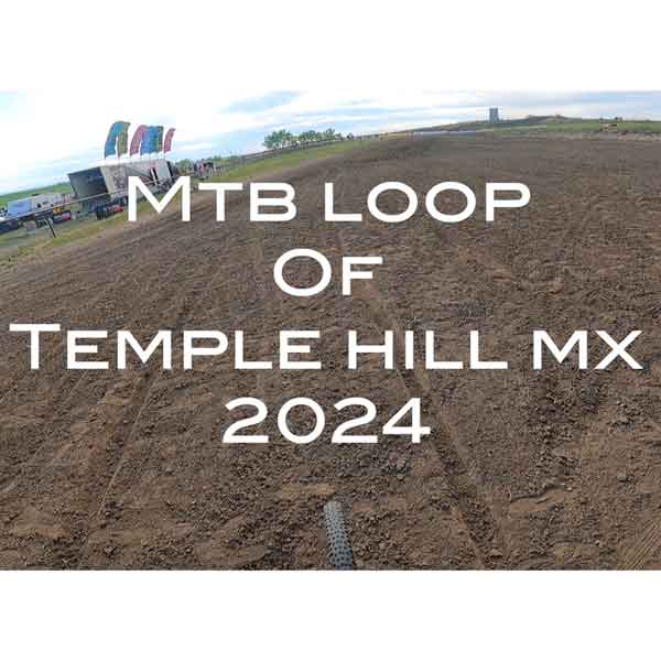 Video | MTB Loop of Temple Hill MX | Another Ugly One… | Direct ...